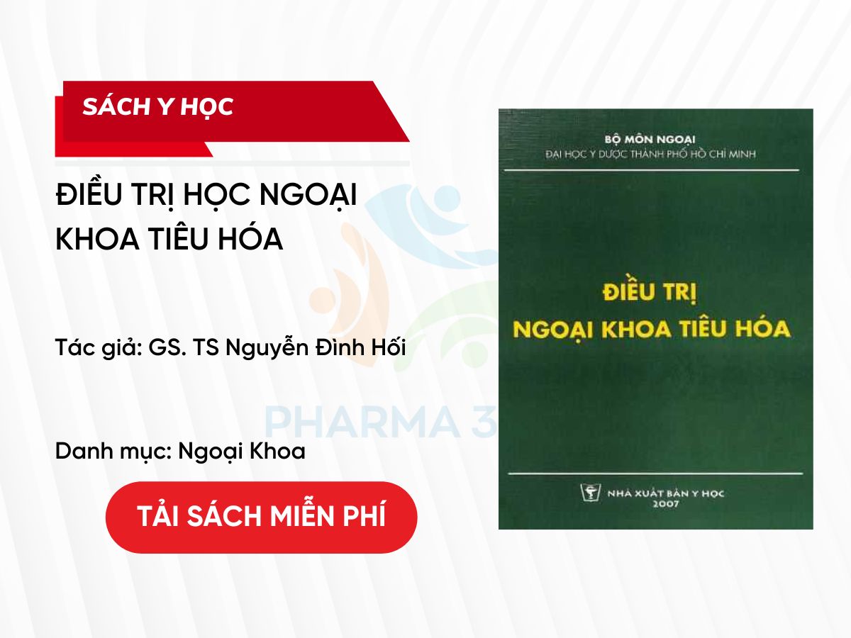 Tải miễn phí PDF Điều Trị Học Ngoại Khoa Tiêu Hóa - GS. TS Nguyễn Đình Hối